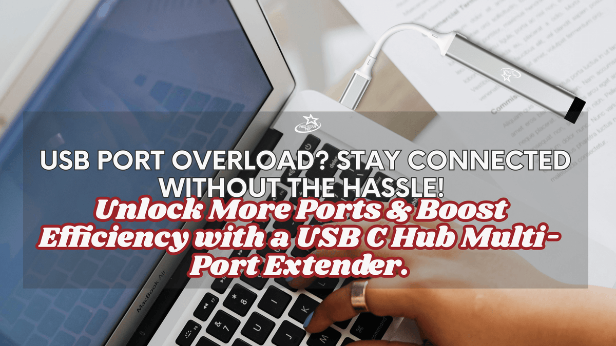 Avoid USB Port Overload with USB C Hub Multi Port Extender – Red Star Tec